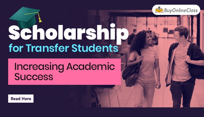 Scholarship for Transfer Students: Increasing Academic Success