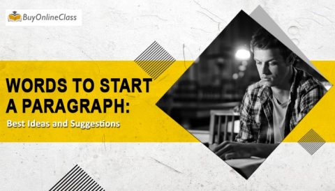 Words to Start a Paragraph: Guide to Become a Better Writer