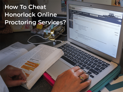 Guide to How Does Honorlock Work And How It Detects Cheating