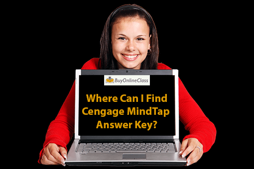 How To Get 100% Reliable Mindtap Answers? Best In Prices