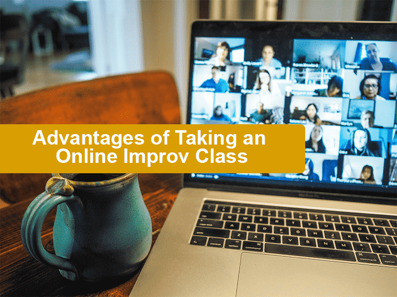 How taking an online improv class help you gain essential skills