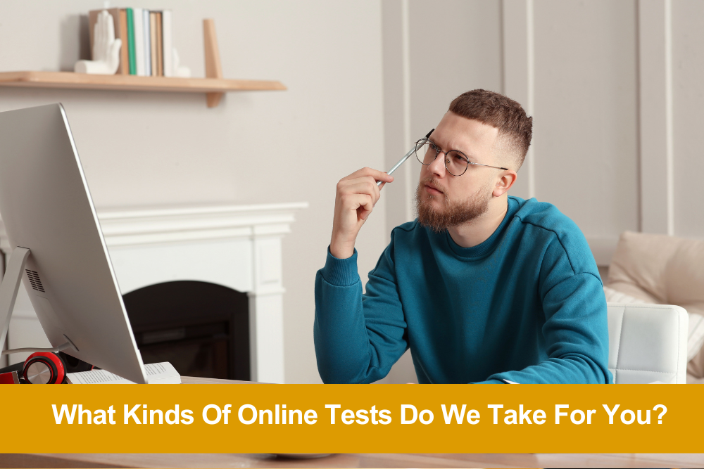 Pay Someone To Take My Tests For Me: Online Test Help