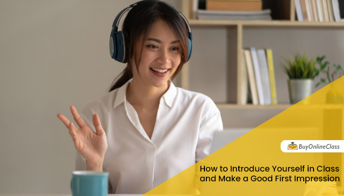 How To Introduce Yourself In An Online Class?