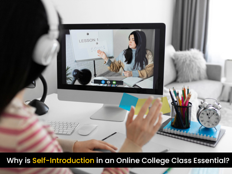 How To Introduce Yourself In An Online Class?