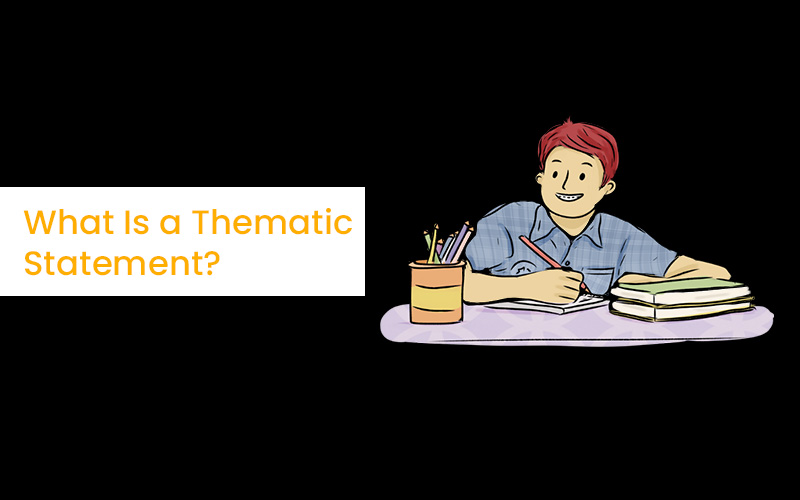 40 Thematic Statement Examples Fundamentals And Importance